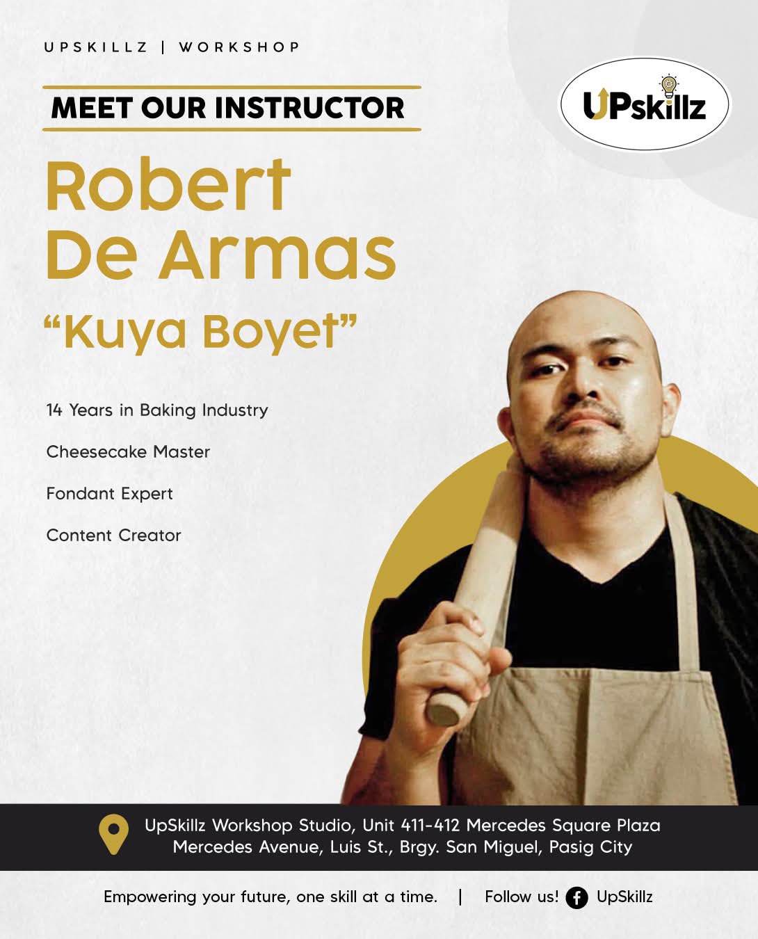 Instructor Spotlight: Robert “Kuya Boyet” De Armas – Upskillz